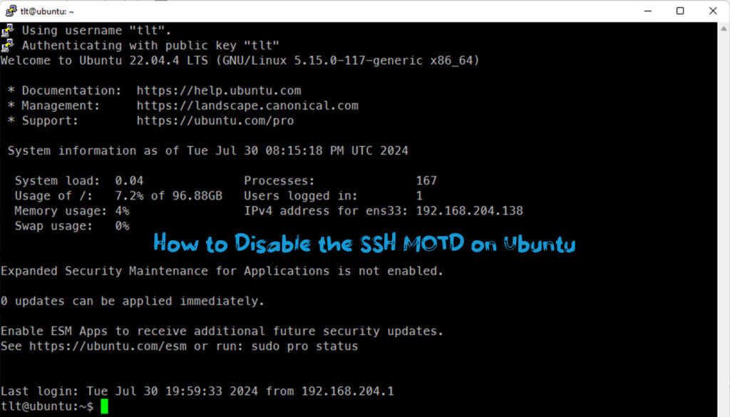How to Disable the SSH MOTD on Ubuntu - The Linux Tutorials How to Disable the SSH MOTD on Ubuntu - The Linux Tutorials